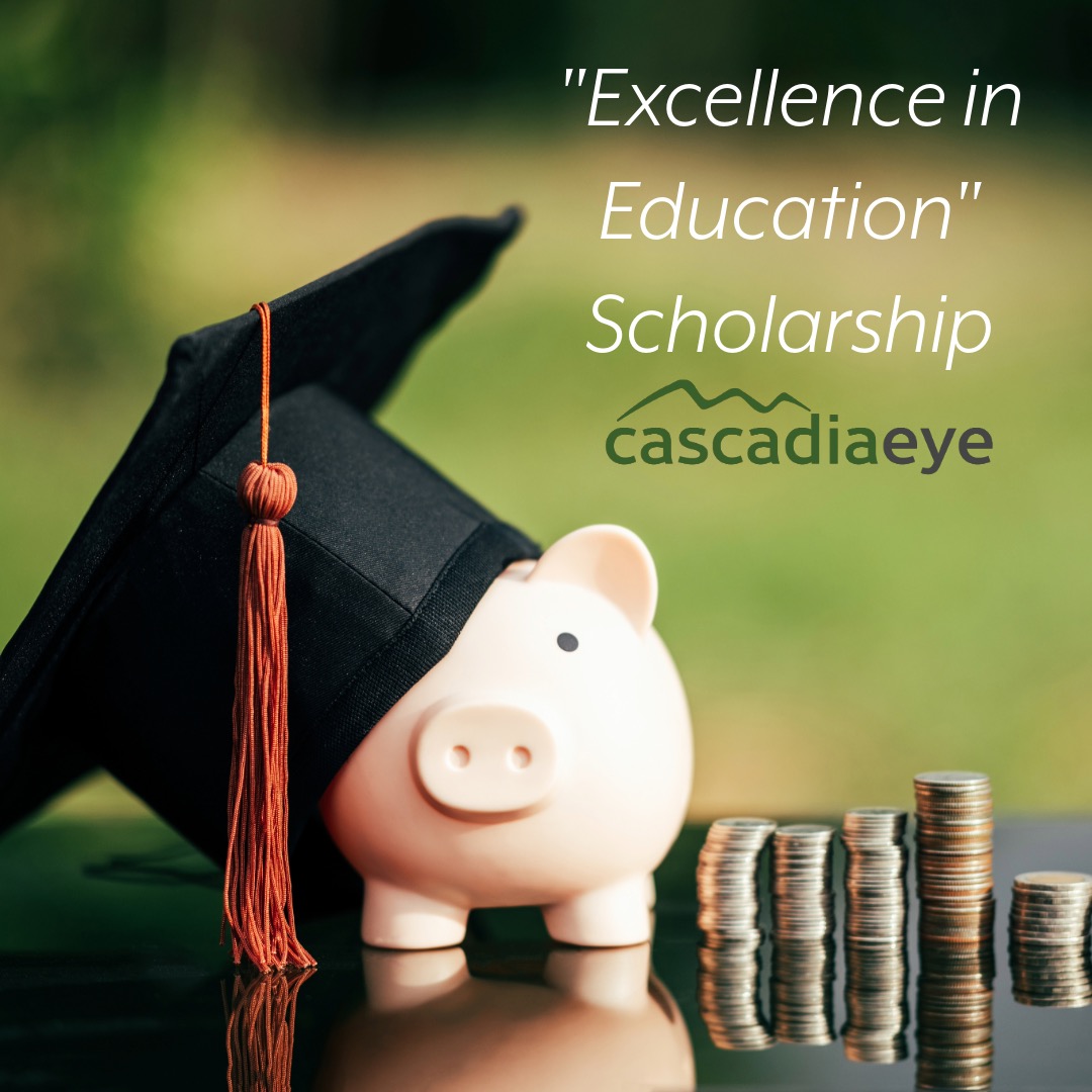 Excellence in Education Scholarship Winners | Cascadia Eye